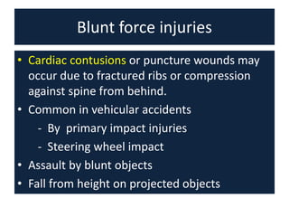 Traumatic heart injuries a brief | PPTX