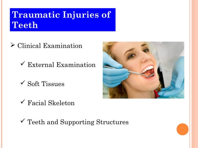 Traumatic injuries of teeth | PPT | Dental Health | Diseases and Conditions
