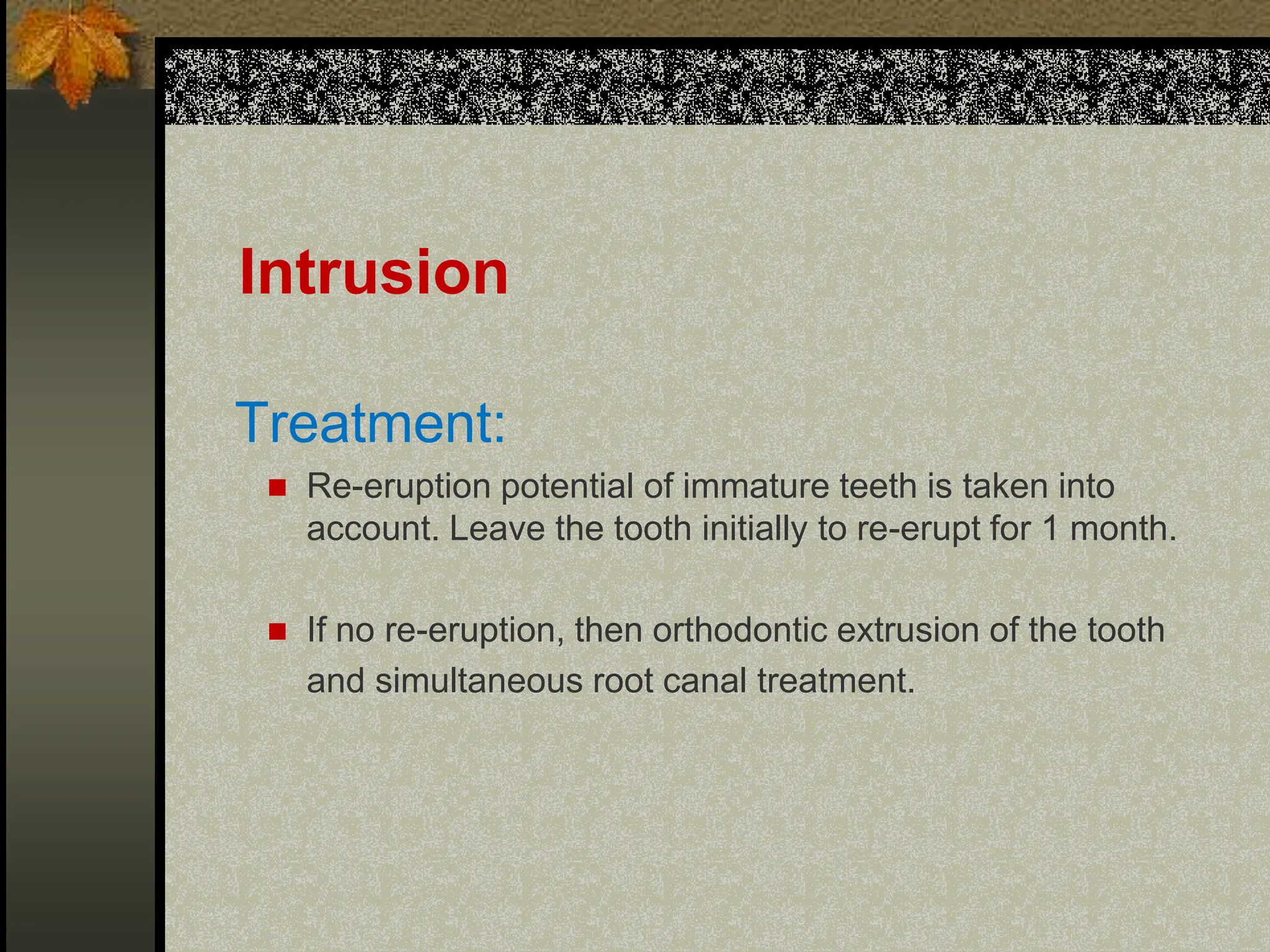 Traumatic injuries of the teeth PAEDIATRIC DENTISTRY | PPT