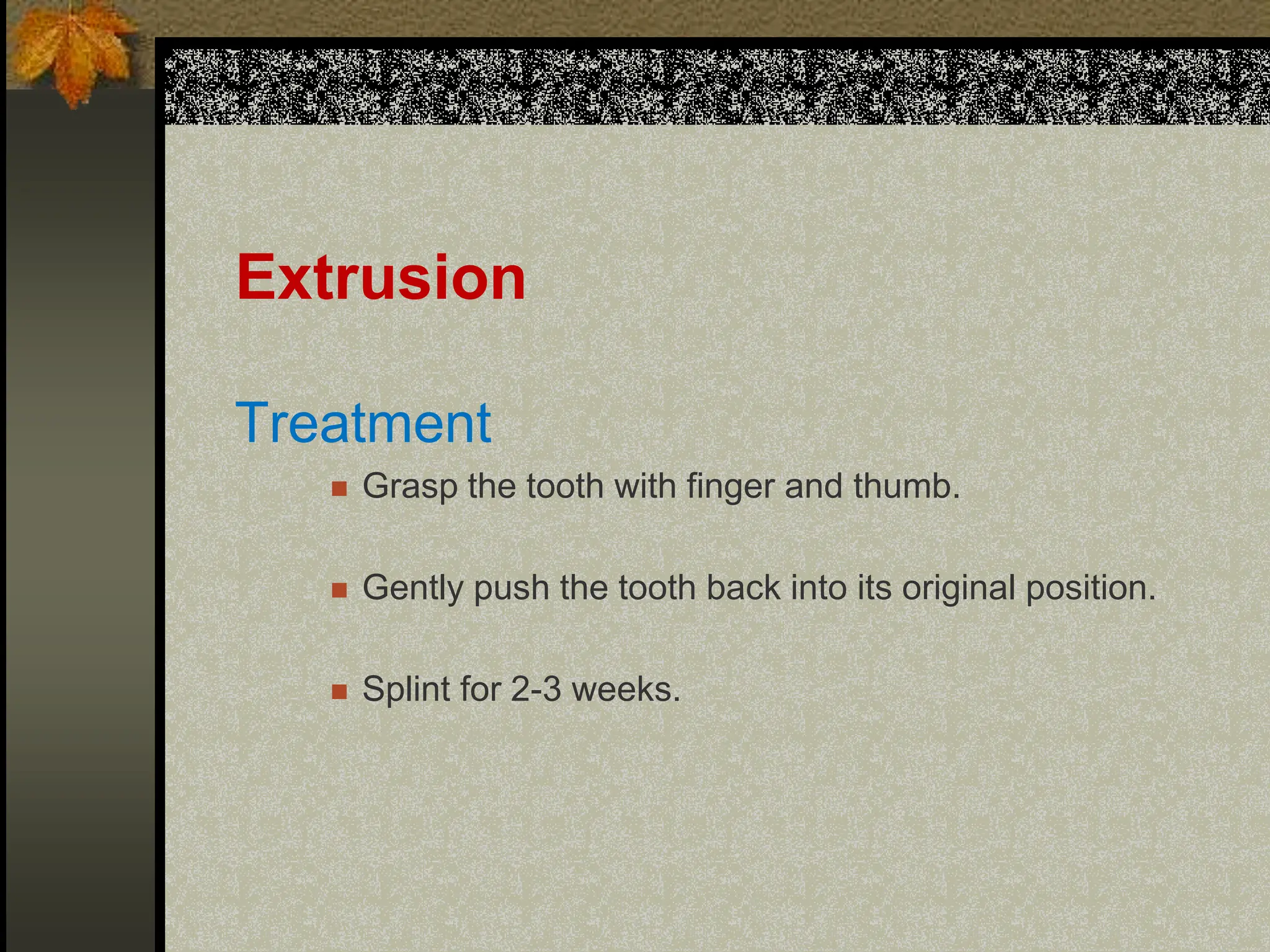 Traumatic injuries of the teeth PAEDIATRIC DENTISTRY | PPT