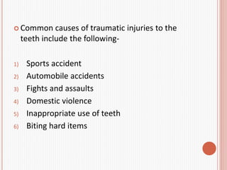 Traumatic Injuries to Teeth.pptx