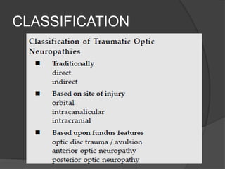 Traumatic optic neuropathy | PPTX