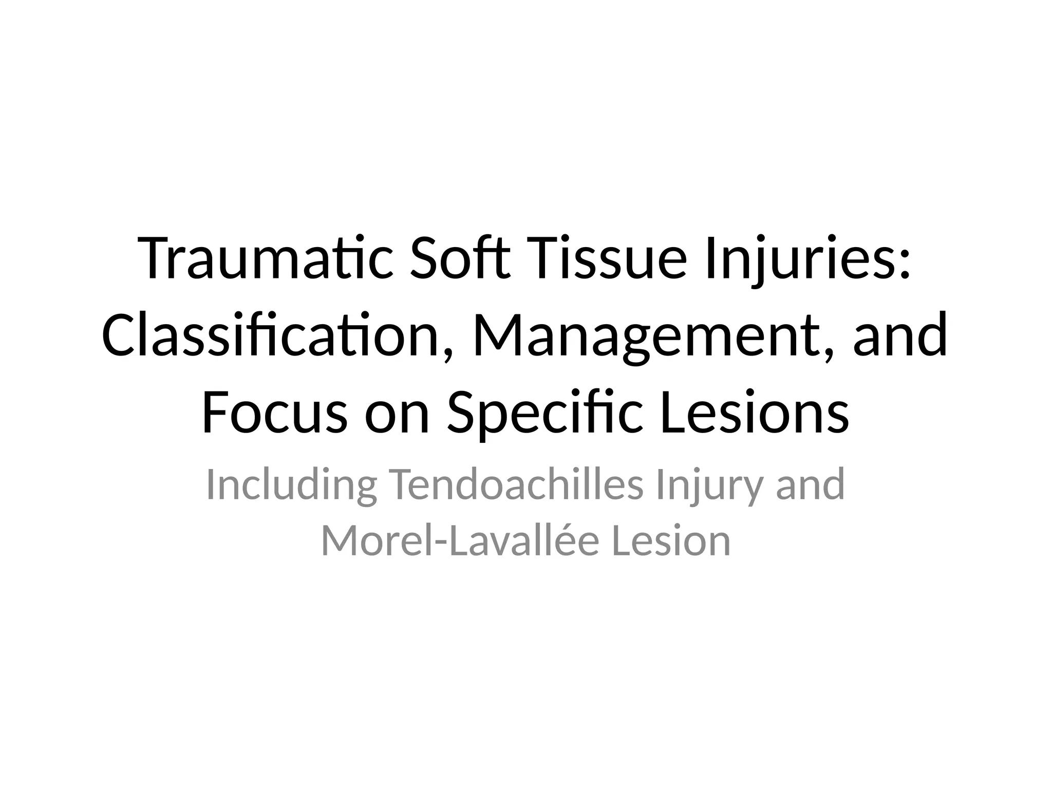 Traumatic_Soft_Tissue_Injuries_Presentation.pptx