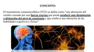 Traumatismo craneoencefálico (TCE) | PPTX
