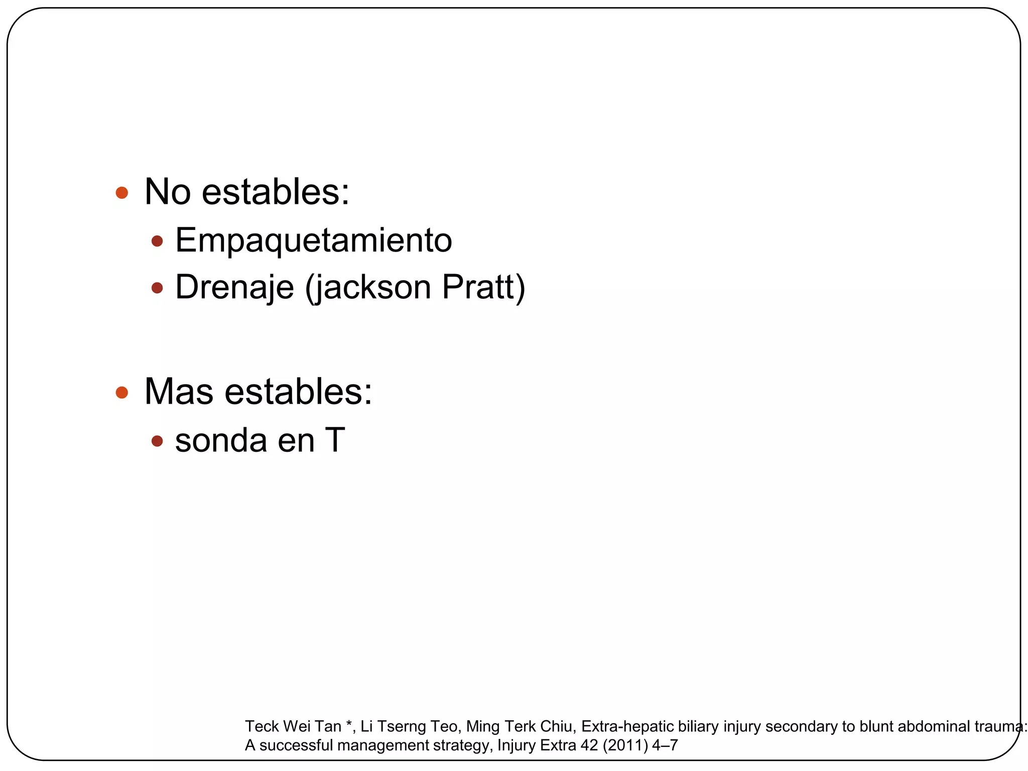 Traumatismo de vesicula biliar y vias biliares | PPTX