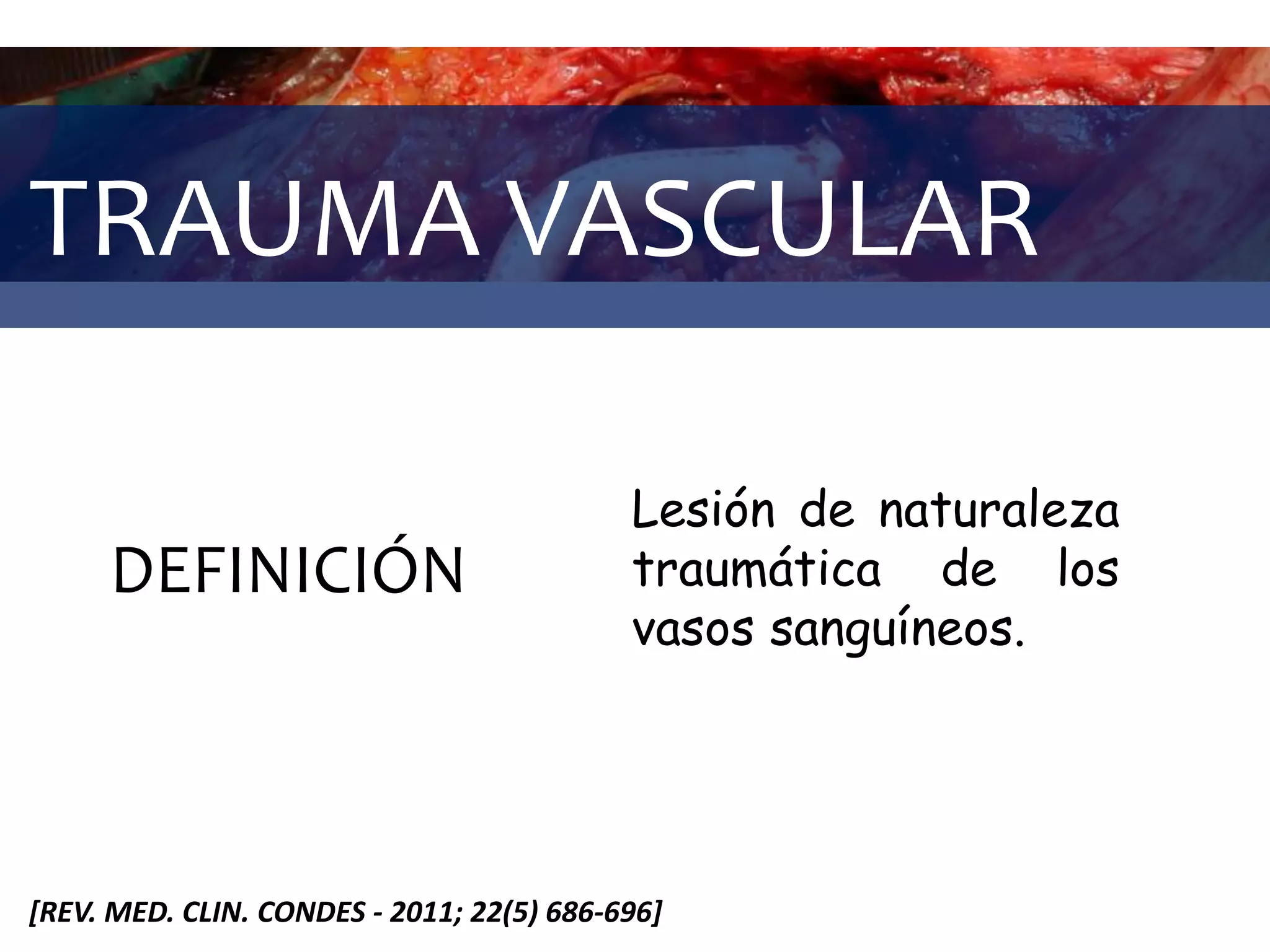 TRAUMA VASCULAR | PPTX