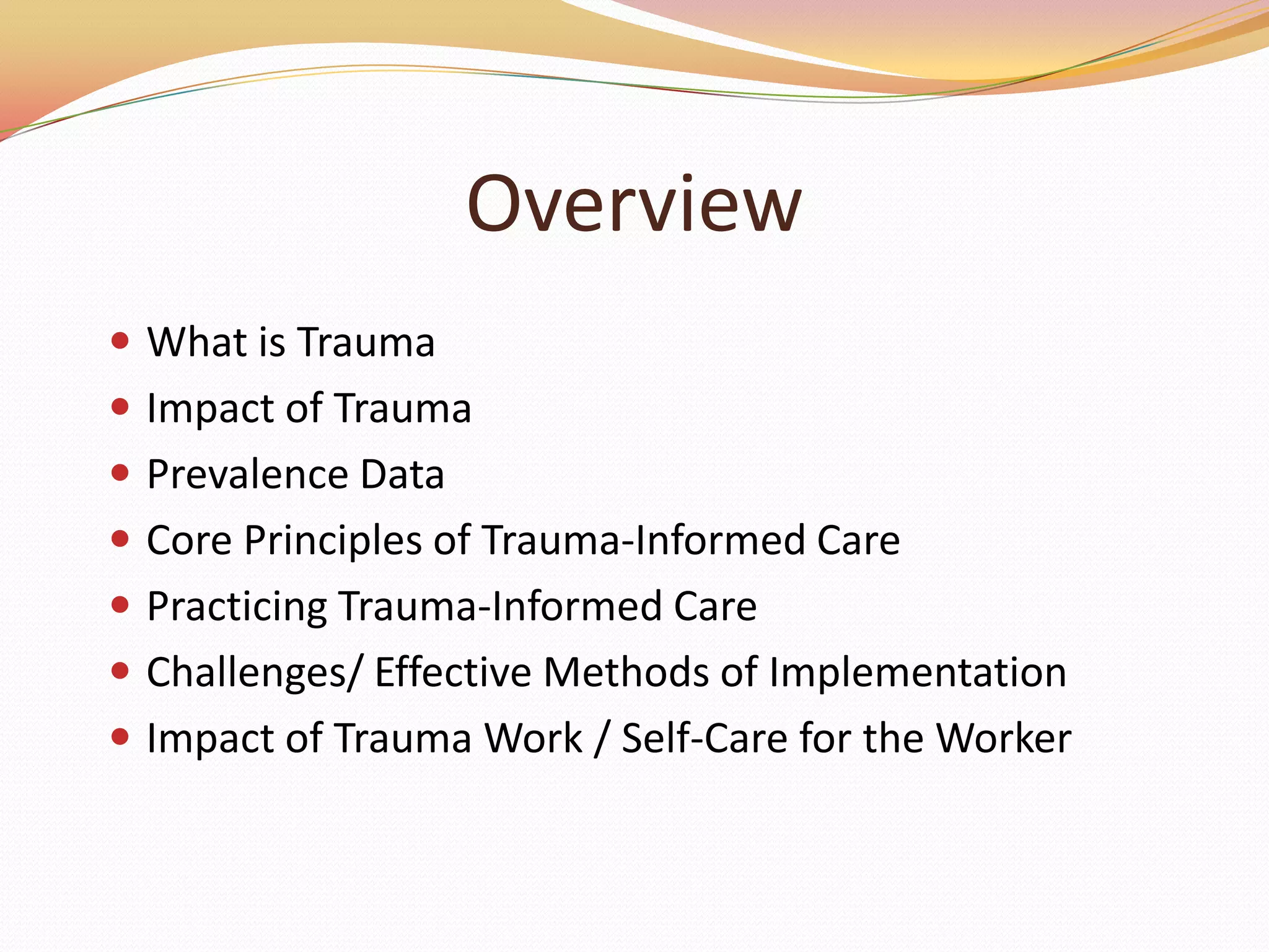 Trauma and trauma-informed care | PPTX