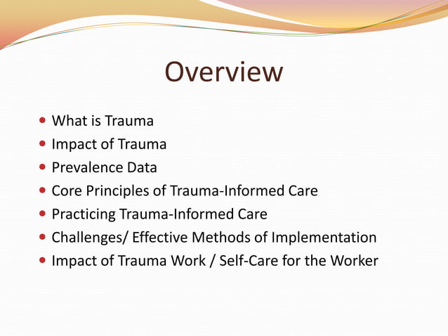 Trauma and trauma-informed care