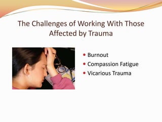 Trauma and trauma-informed care | PPT