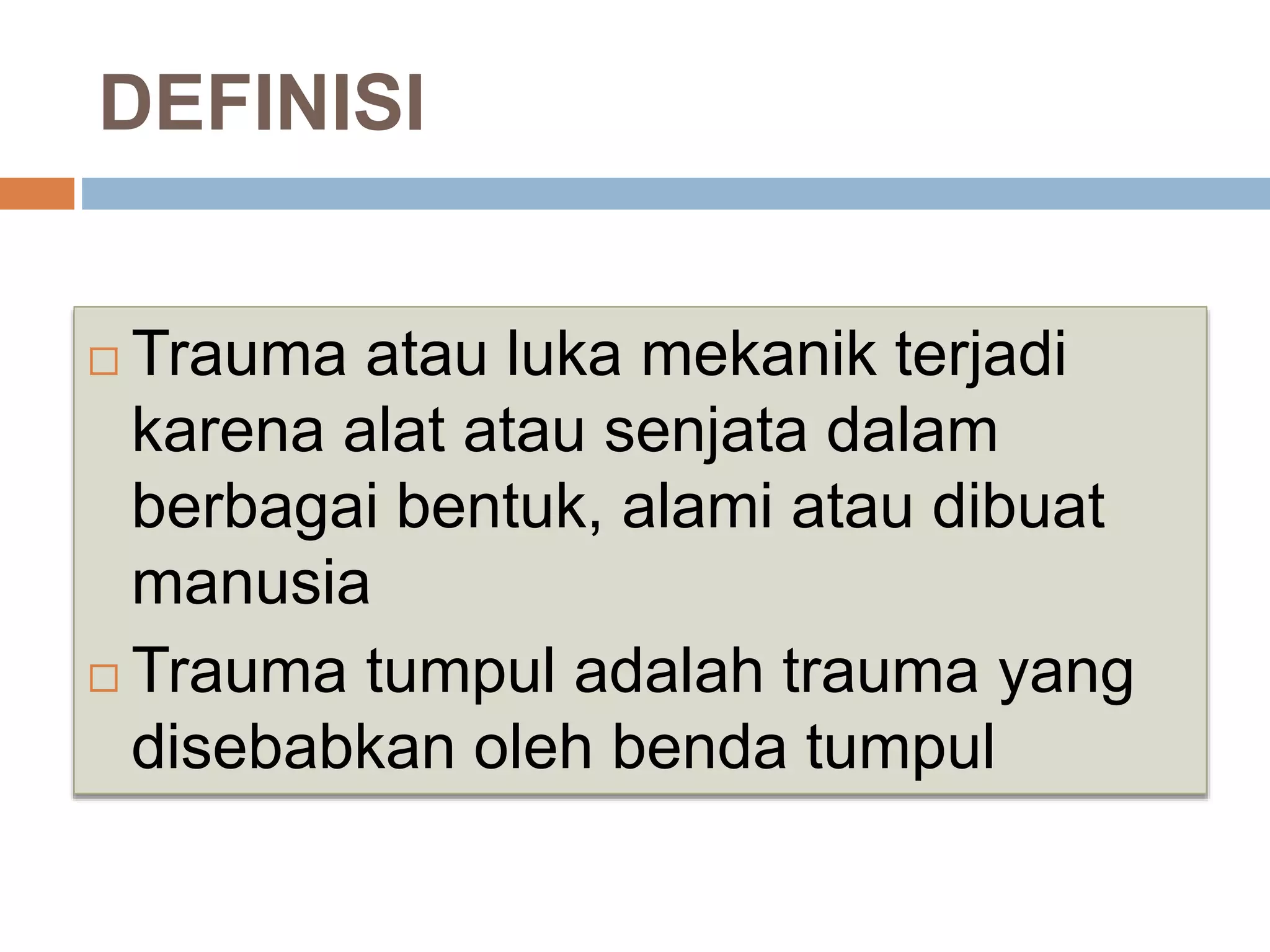 Trauma tumpul | PPTX