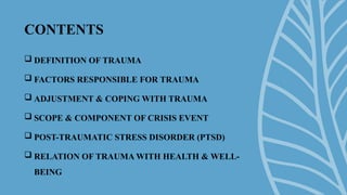 Trauma Understanding, Crisis Event & PTSD | PPTX | Brain and Nervous ...
