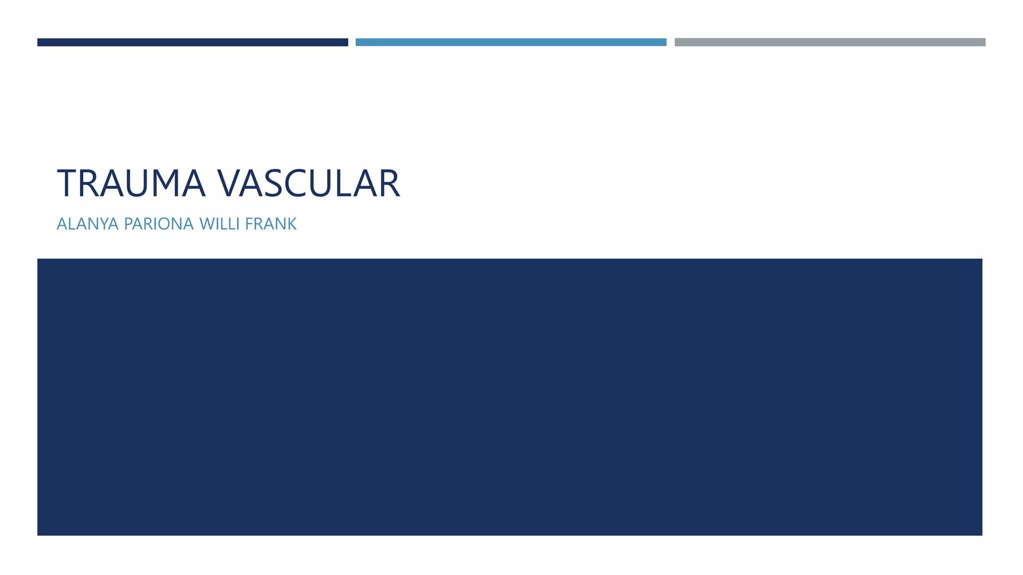 TRAUMA VASCULAR.pptx