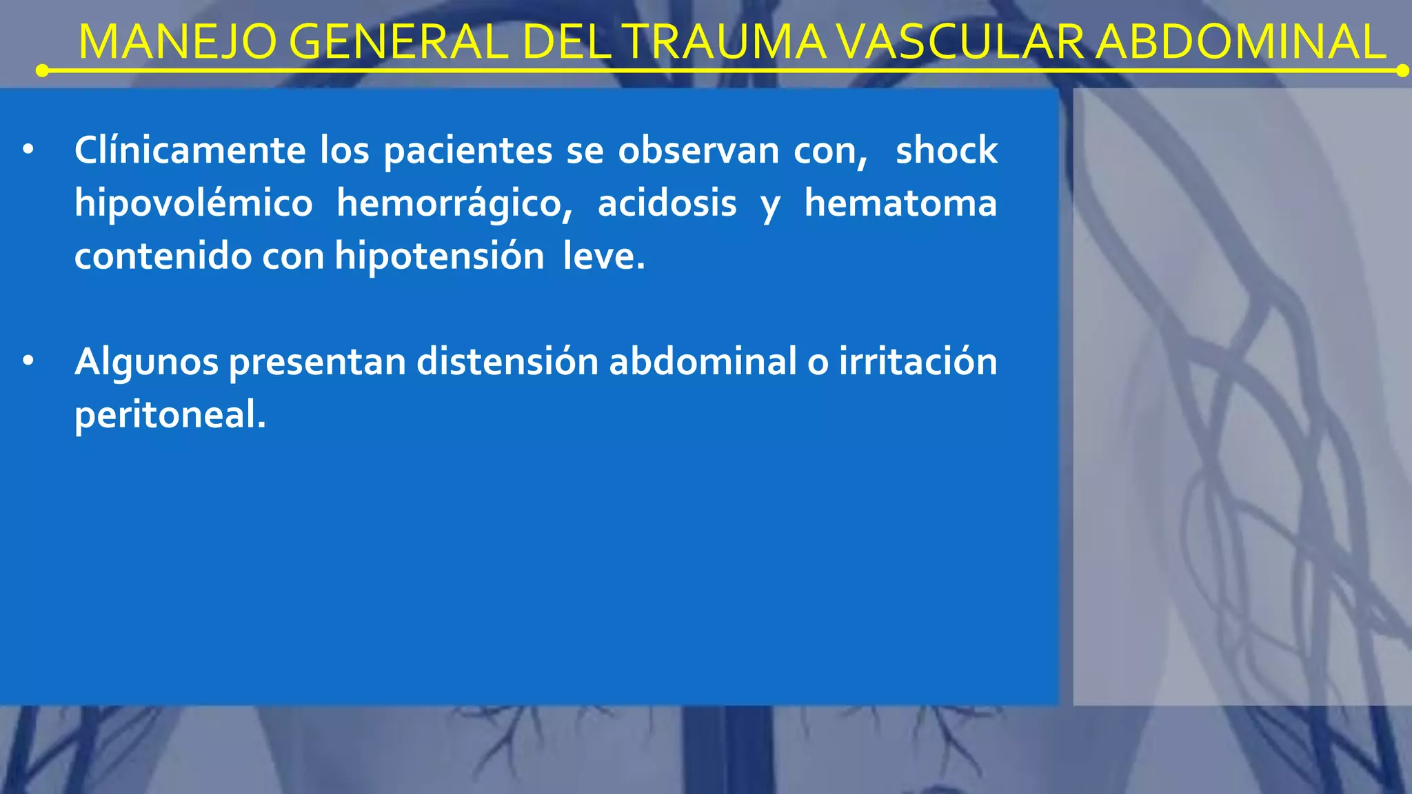 Trauma vascular jonathan molina | PPTX