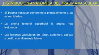 Trauma vascular jonathan molina | PPTX