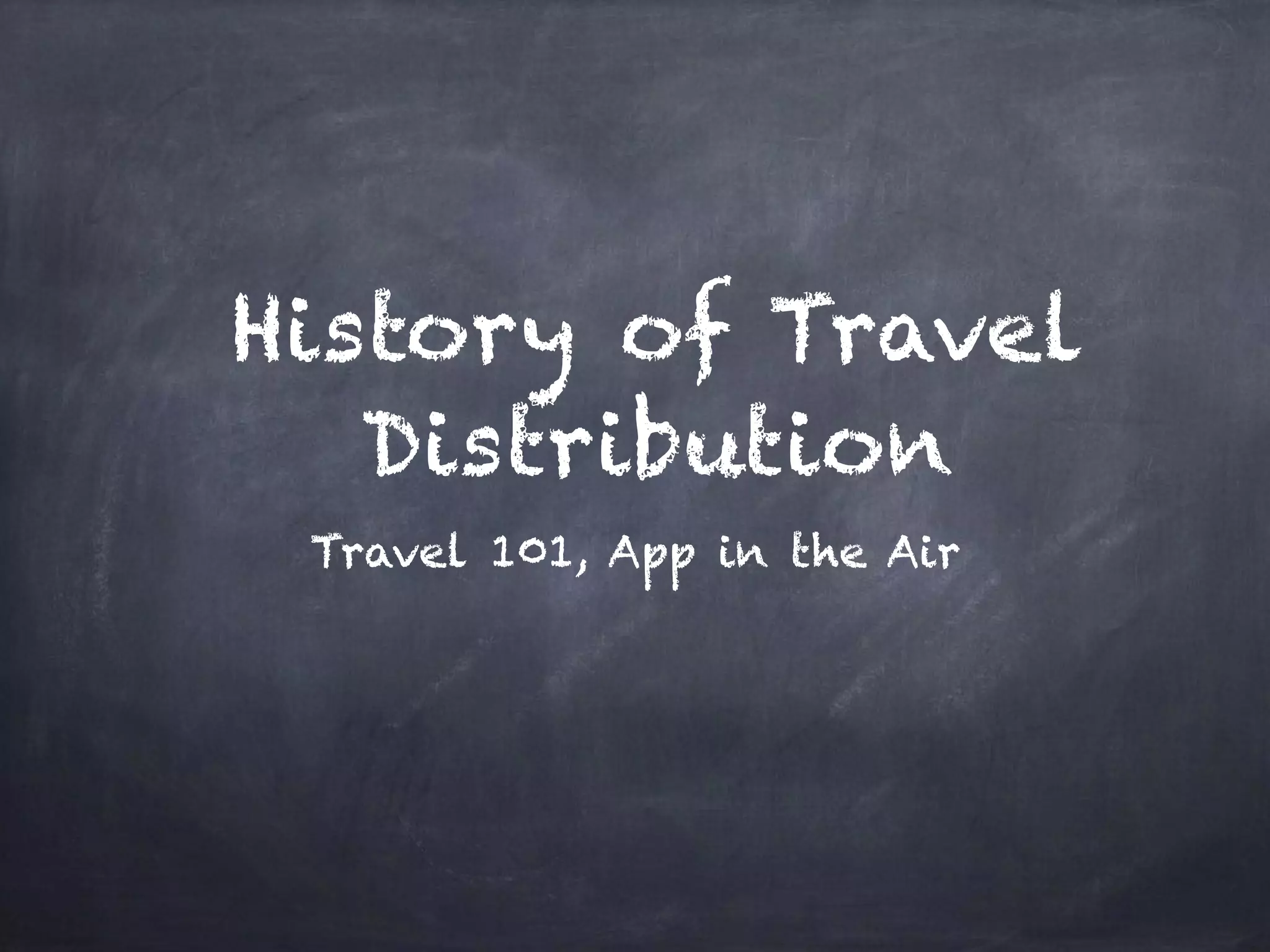 Travel 101 - On Distribution | PPT
