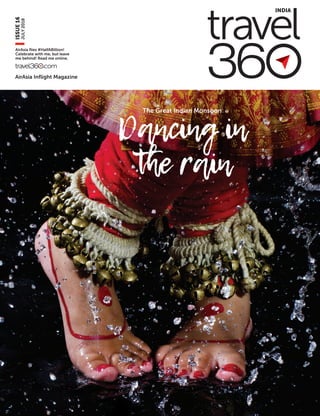 July 2018 Issue of Travel3Sixty - Inflight Magazine of AirAsia | PDF