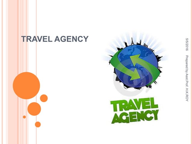Travel agency and Tour Operator | PPTX