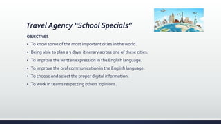 Travel agency project | PPTX