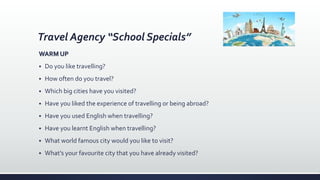 Travel agency project | PPTX