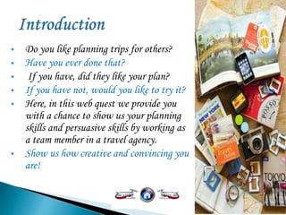 Travel Agent WebQuest | PPT