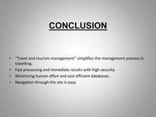 Travel and tourism management it project ppt | PPTX