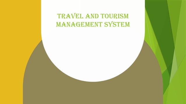 Travel and tourism management system (1).pptx