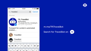 TfL TravelBot - IXDA London | PDF