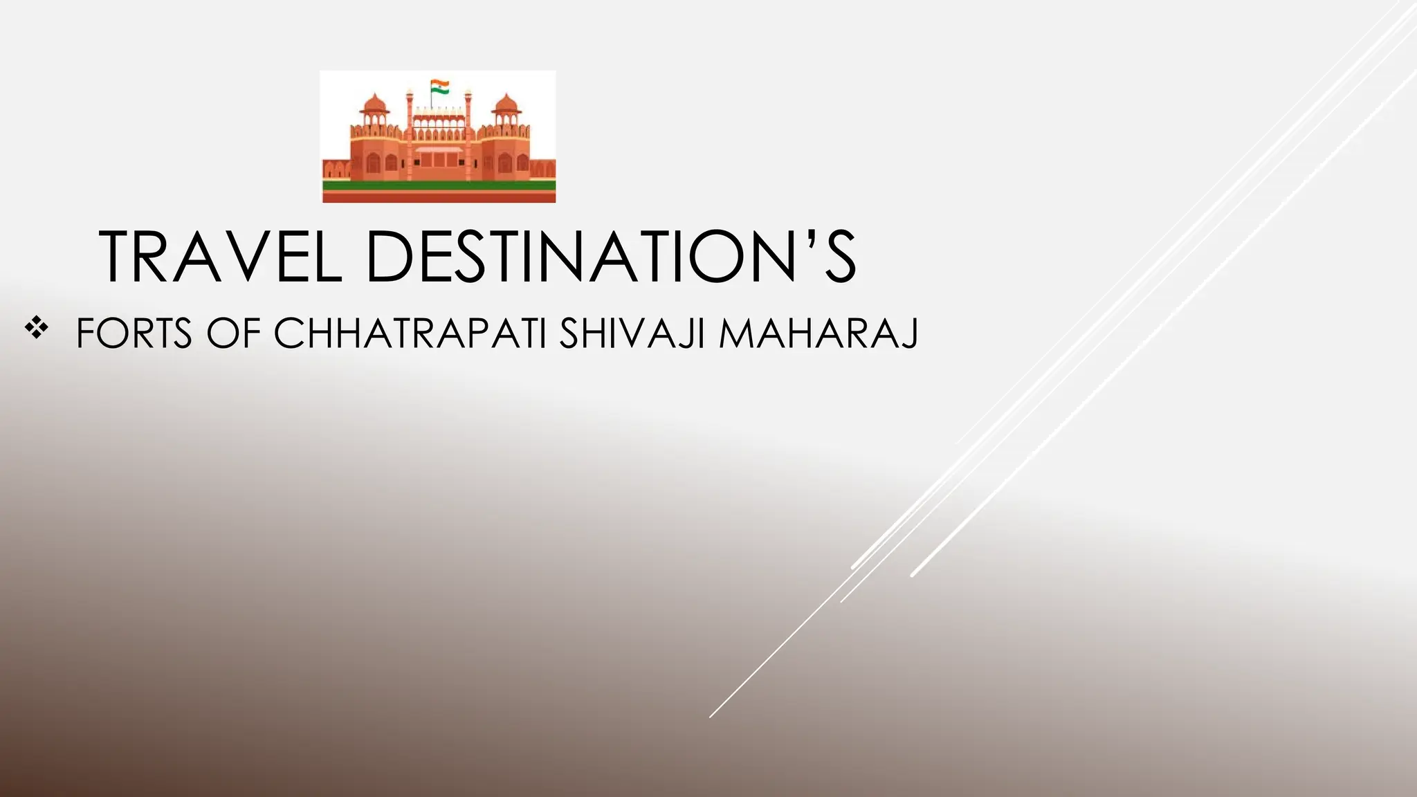 Travel destination locations and forts .pptx