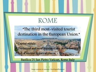 Travel Destinations: Top Ancient Sites to See in Rome | PPT