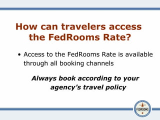 FedRooms Traveler Overview | PPT