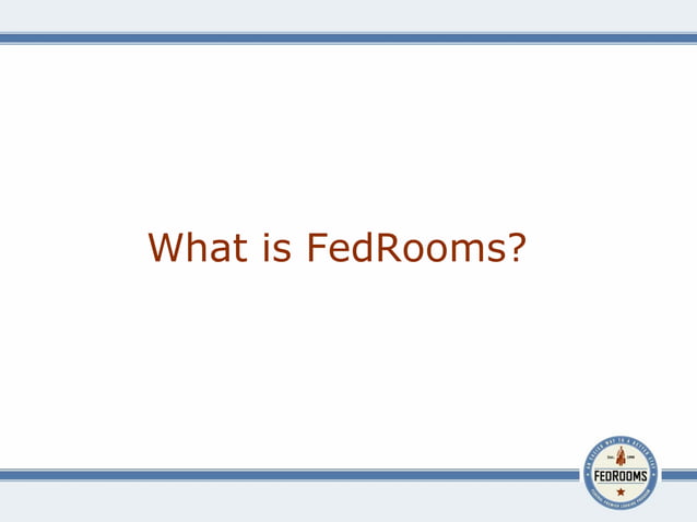 FedRooms Traveler Overview | PPT