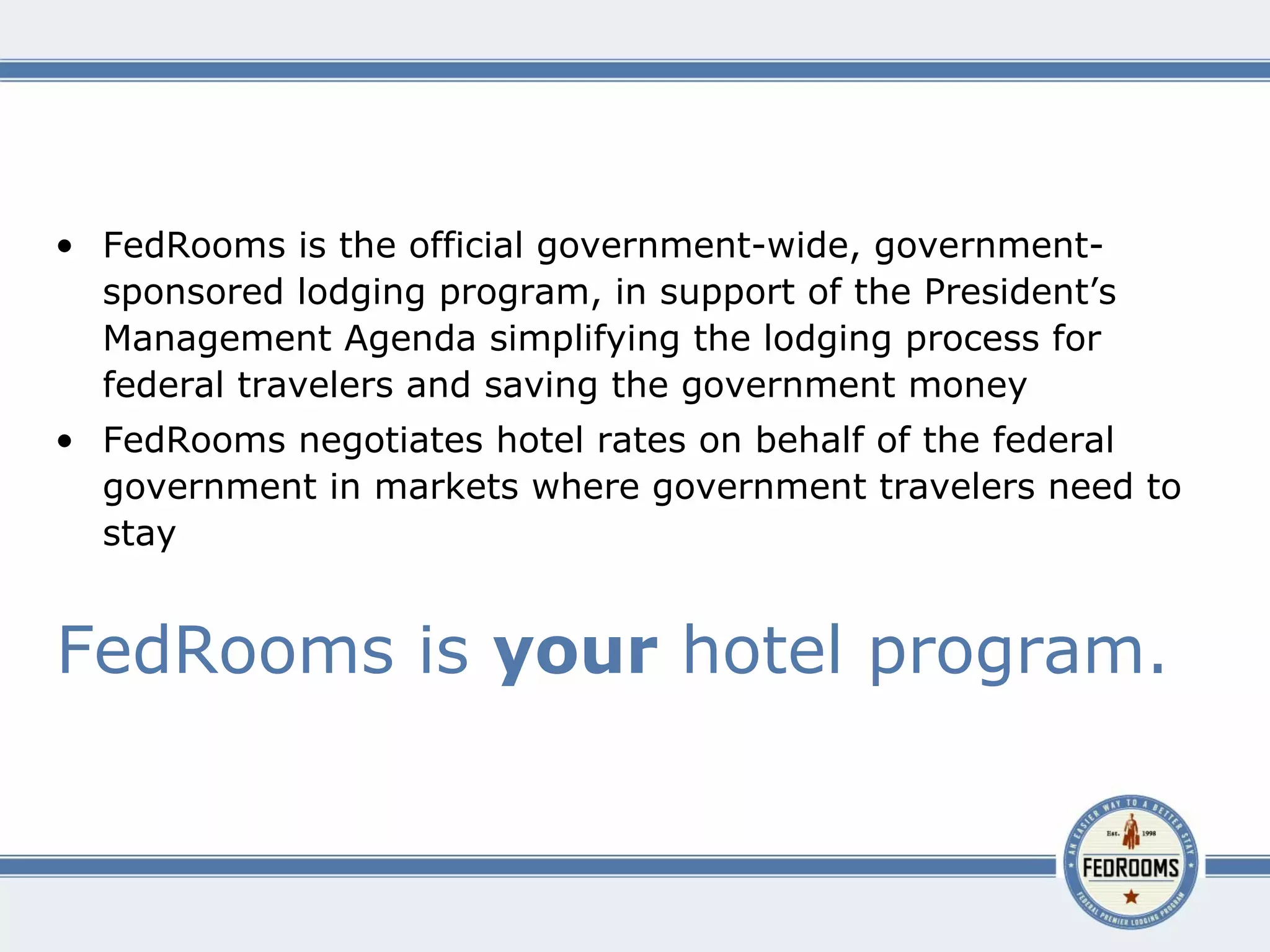 FedRooms Traveler Overview | PPT