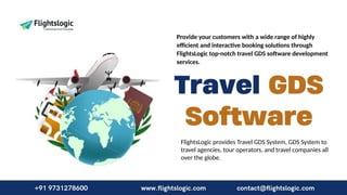 Travel GDS Software | GDS System | OTA Booking Engine | PPTX