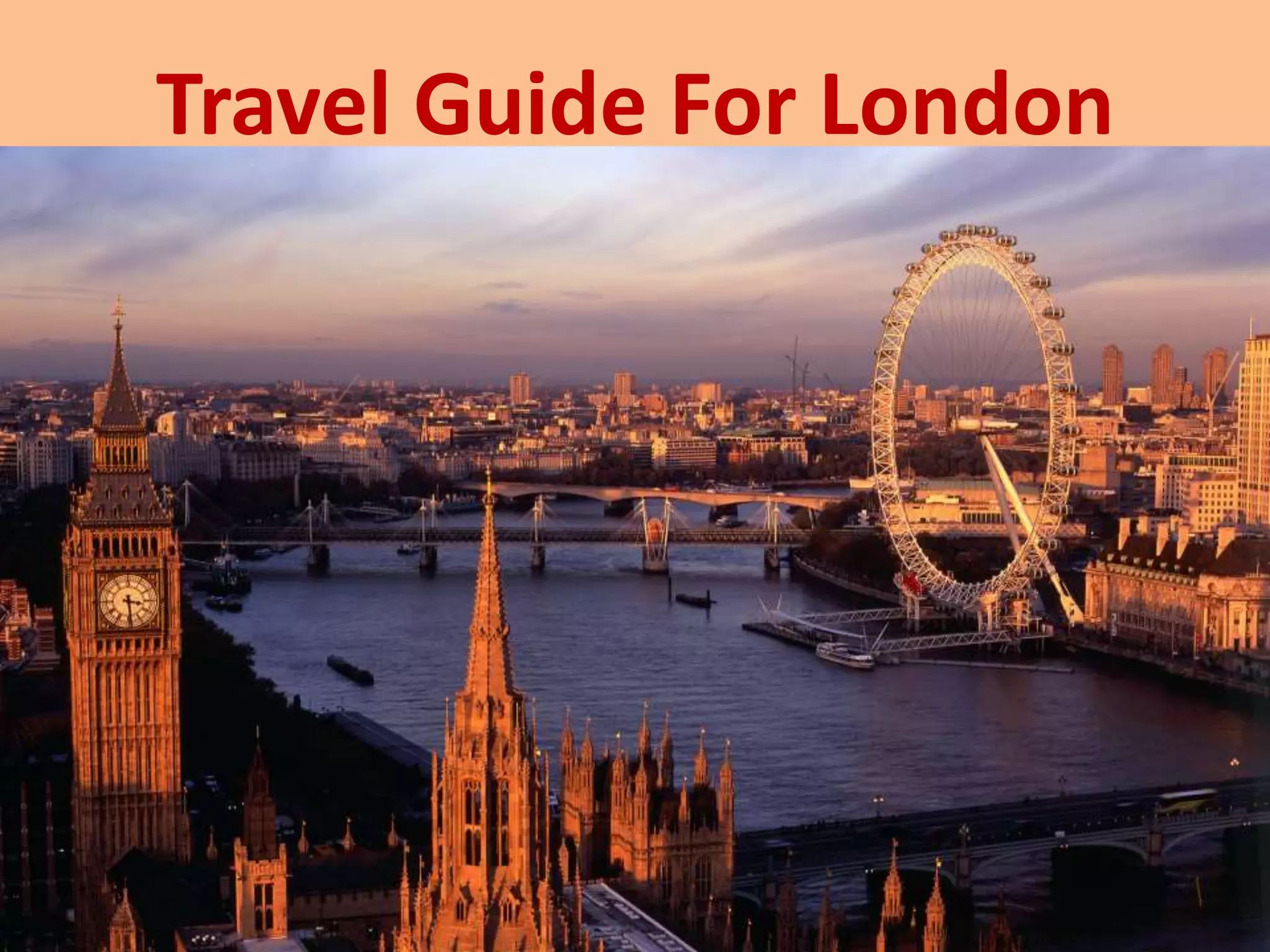 Travel guide for london | PPTX