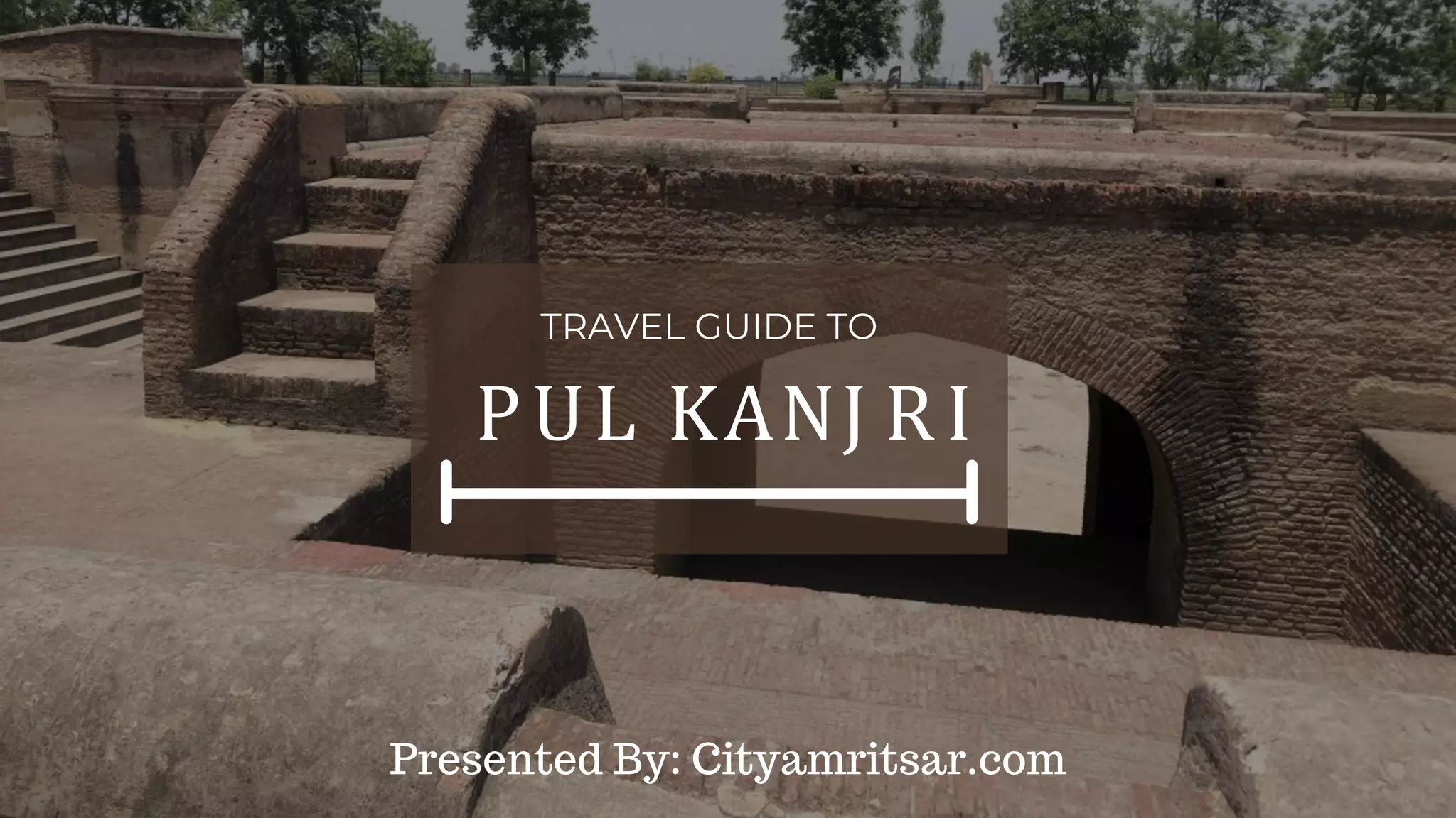 Travel Guide To Pul Kanjri | PPT