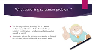 Traveling salesman problem | PPT
