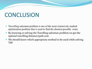 Traveling salesman problem(tsp) | PPTX
