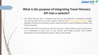 Travel Itinerary API, Travel Itinerary API | PPT