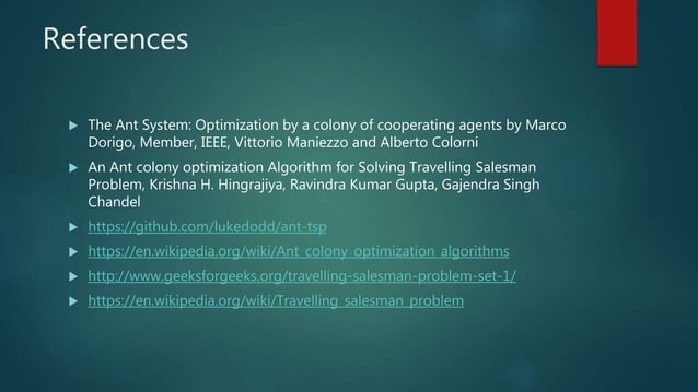 Travelling and salesman problem using ant colony optimization | PPTX