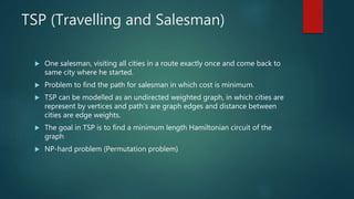 Travelling and salesman problem using ant colony optimization | PPTX