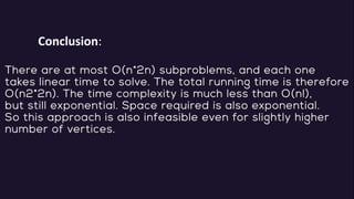 Travelling salesman dynamic programming | PPTX