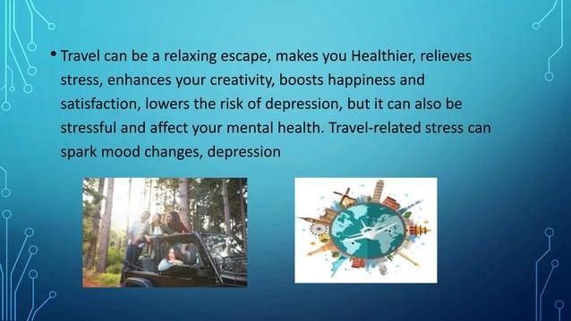 Travel & Mental health.pptx | Mental Health | Diseases and Conditions