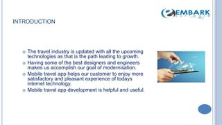 Travel mobile app development ppt | PPTX