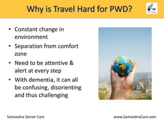 Planning travel with dementia loved ones | PPTX