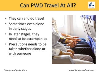 Planning travel with dementia loved ones | PPTX