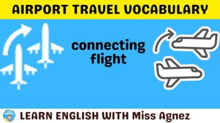 Airport Travel Vocabulary with Pictures and Sentence Samples | Fun ...