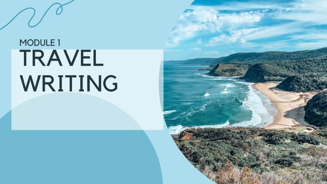 travel writing module in tourism and hospitality | PPTX