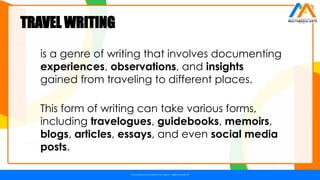 Travel Writing & Photography (Significance of Travel Writing).pptx