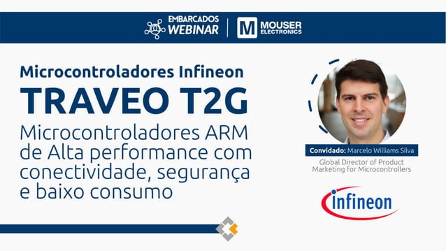 Webinar: Microcontroladores Infineon TRAVEO T2G | PDF