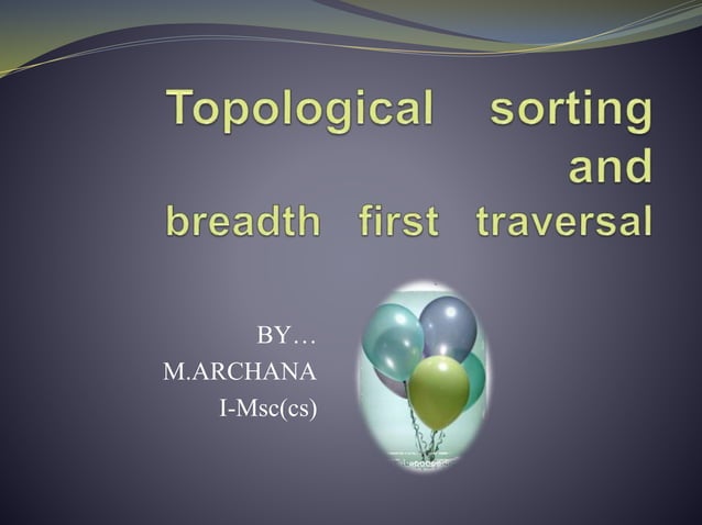 Topological Sort and BFS | PPT
